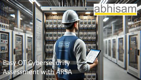 New Easy Ot Cybersecurity Assessment Tool Abhisam