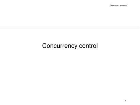 PPT Concurrency Control PowerPoint Presentation Free Download ID