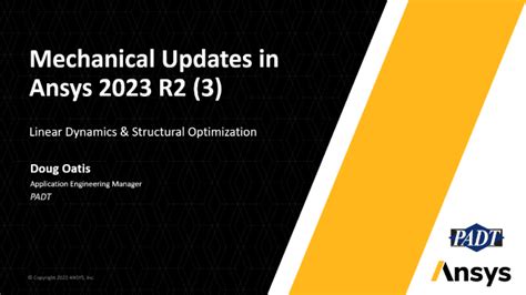 Mechanical Updates In Ansys R Linear Dynamics Structural Optimization Webinar PADT