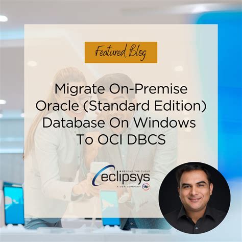Migrate On Premise Oracle Standard Edition Database On Windows To Oci