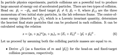 Solved In Particle Physics Experiments Particle Collisions Chegg Com