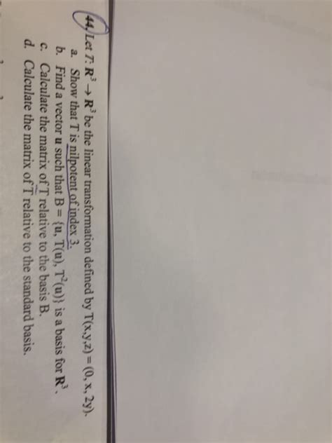 Solved Let Tr3 → R3 Be The Linear Transformation Defined By