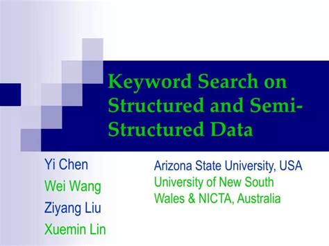 Ppt Keyword Search On Structured And Semi Structured Data Powerpoint Presentation Id1344964