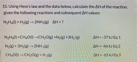 solved 15 using hess s law and the data below calculate