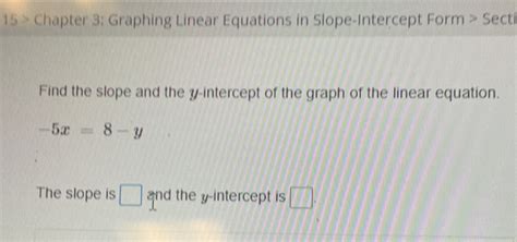 15 Chapter 3 Graphing Linear Equations In Slope Intercept Formgt Secti Find The Slope And The