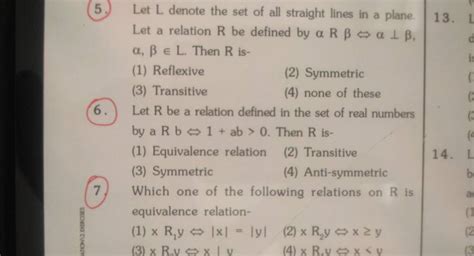 Let R Be A Relation Defined In The Set Of Real Numbers By A Rb1 Ab 0 Th