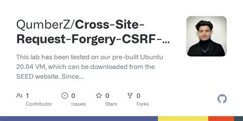 github qumberz cross site request forgery csrf attack seed lab this