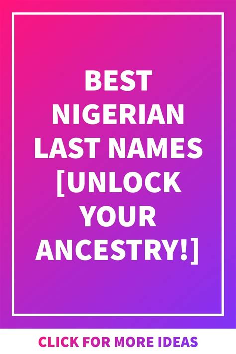 Best Nigerian Last Names Unlock Your Ancestry