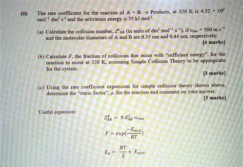 SOLVED The Rate Coefficient For The Reaction Of A Products Mol Dm