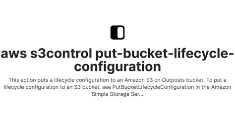 Aws S3control Put Bucket Lifecycle Configuration Fig