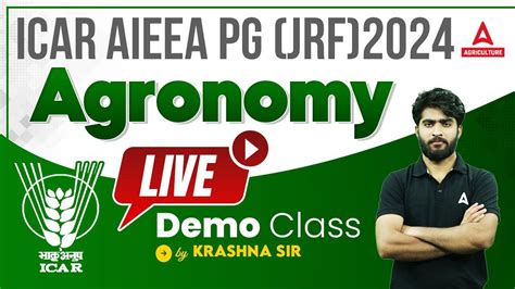 Agronomy Icar Aieea Pg Jrf 2024 Live Demo Class By Krashna Sir Youtube