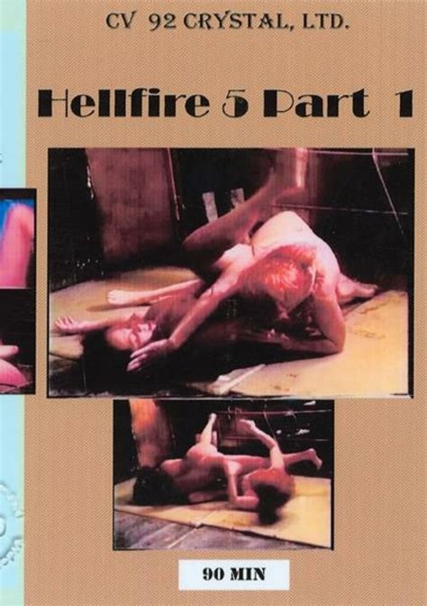 Hellfire 5 Part 1 By Crystal Films Hotmovies