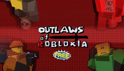 Outlaws Von Robloxia Roblox