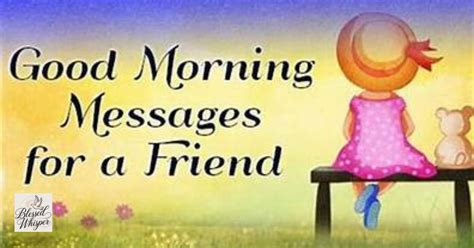 300 Good Morning Messages For A Friend To Brighten Their Day
