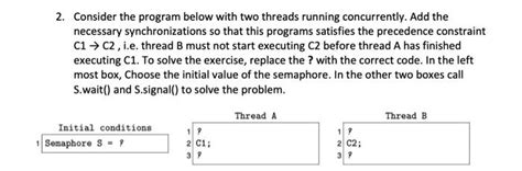 solved 2 consider the program below with two threads