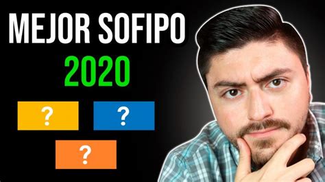 Las Mejores Sofipos En 2021