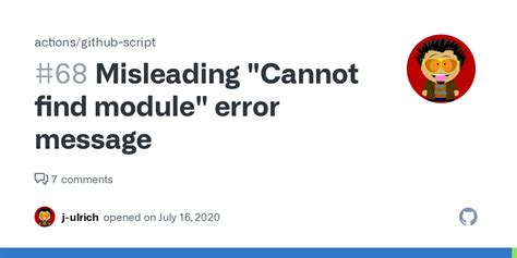 Misleading Cannot Find Module Error Message · Issue 68 · Actions