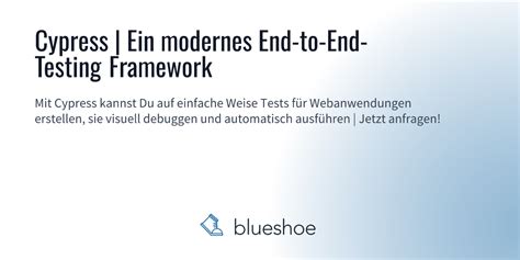 Cypress Ein Modernes End To End Testing Framework Blueshoe
