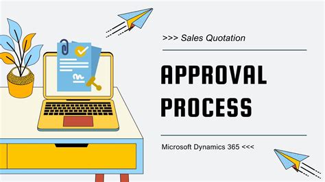 Sales Quotation Approval Process In Microsoft Dynamics 365 Approvals