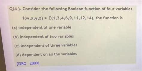 solved q 4 consider the following boolean function of four