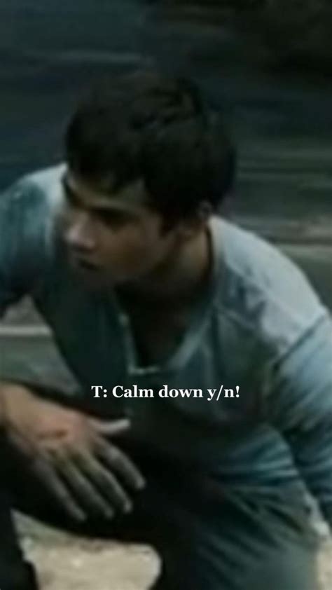 Thomas And Y N Pt In Maze Runner Funny Maze Runner Thomas Maze Runner Characters