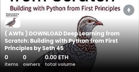 Awfs Download Deep Learning From Scratch Building With Python From First Principles By Seth