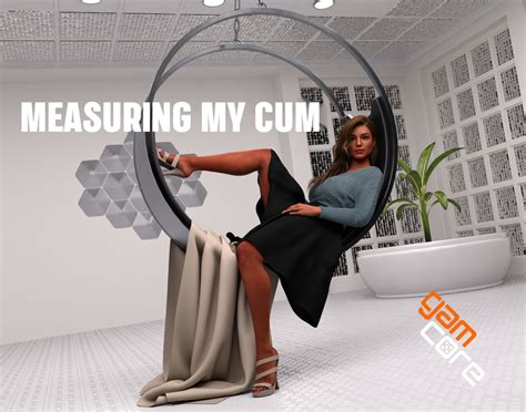 Measuring My Cum Updated Game 2025 Sex Renpy Video 3d Game