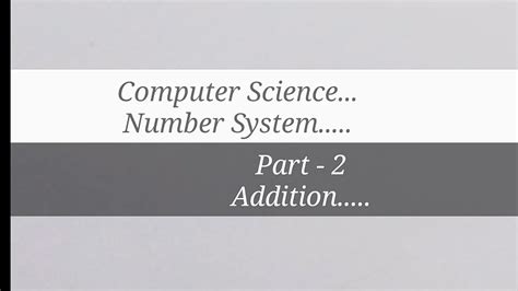 Wbchse Class Xi Computer Science Number System Part 2 Addition And Subtraction