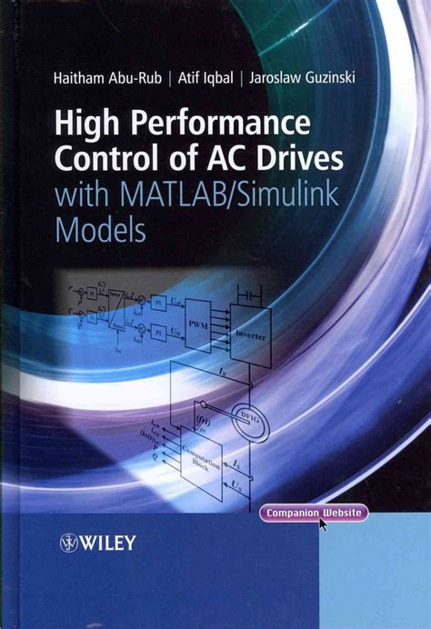 Buy High Performance Control Of AC Drives With Matlab Simulink Models