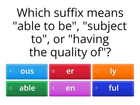 Suffixes And Their Meanings Quiz