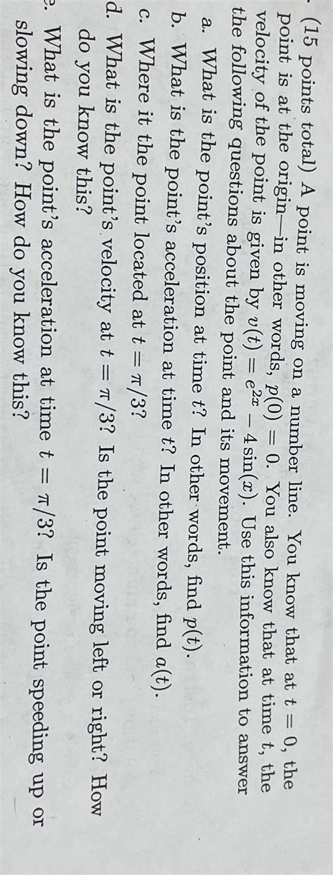 Solved 15 Points Total A Point Is Moving On A Number