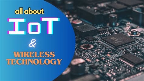 What Is Iot A Detailed Explanation Of Internet Of Things And Wireless Technology