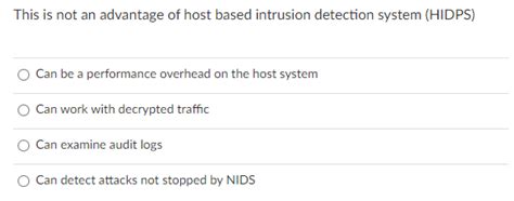 This Is Not An Advantage Of Host Based Intrusion