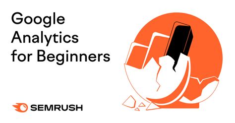 Google Analytics For Beginners Getting Started With GA4