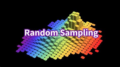 Explore Random Sampling Youtube