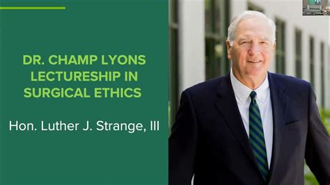 Uab Surgery 2024 Dr Champ Lyons Ethics Lectureship Grand Rounds