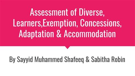 Assessment Of Diverse Learners Exemption Concessions Adaptation
