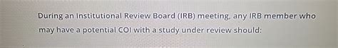 Solved During An Institutional Review Board Irb ﻿meeting