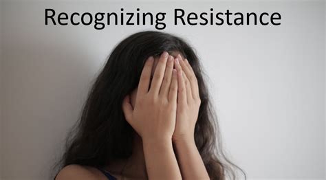 Recognizing Resistance