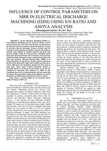 Influence Of Control Parameters On Mrr In Electrical Discharge Machining Edm Using Sn Ratio