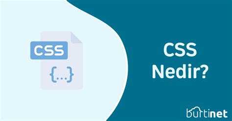 CSS Nedir BurtiNET