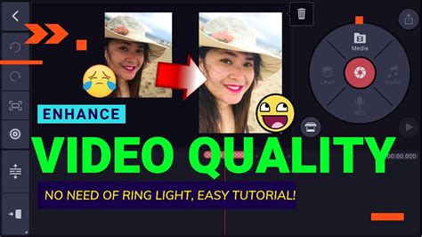 HOW TO ENHANCE VIDEO QUALITY USING KINEMASTER EASY TUTORIAL YouTube