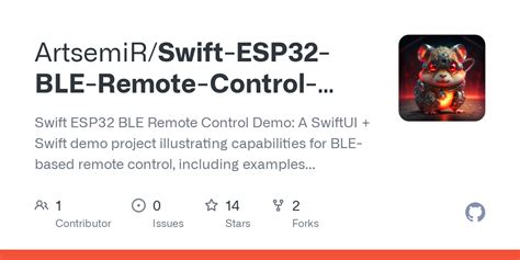 Github Artsemirswift Esp32 Ble Remote Control Demo Swift Esp32 Ble