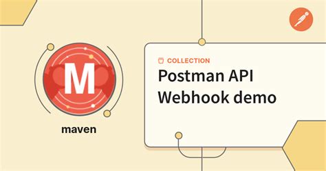 postman api webhook demo webhook demo postman api network