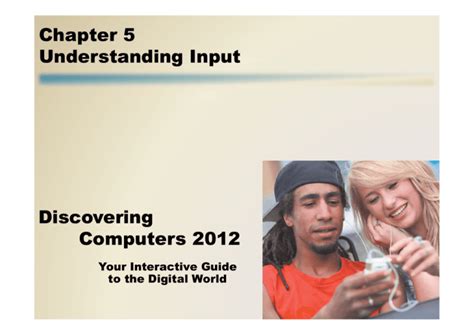 Understanding Input Discovering Computers 2012