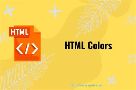 Html Colors Panduan Lengkap Untuk Color Names Background Color Text Color Border Color Dan