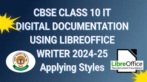 Cbse Class 10 It Digital Documentation Libreoffice Applying Styles Youtube