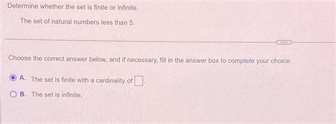 Solved Determine Whether The Set Is Finite Or Infinitethe