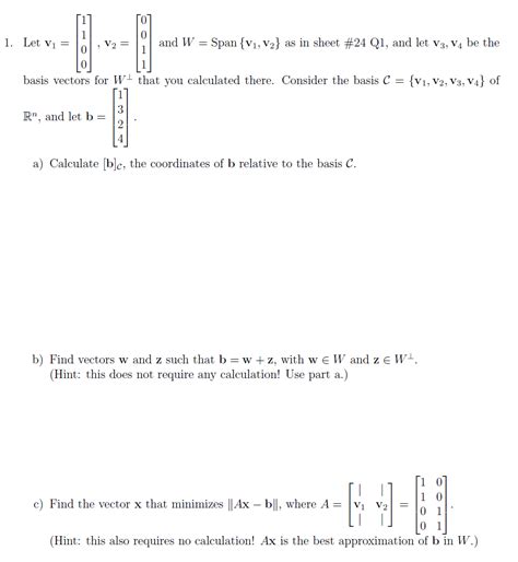 Solved 1 Let V1 Lol And W Span V1 V2 As In Sheet