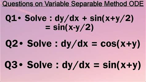 Variable Separable Method Ode Important Questions Youtube
